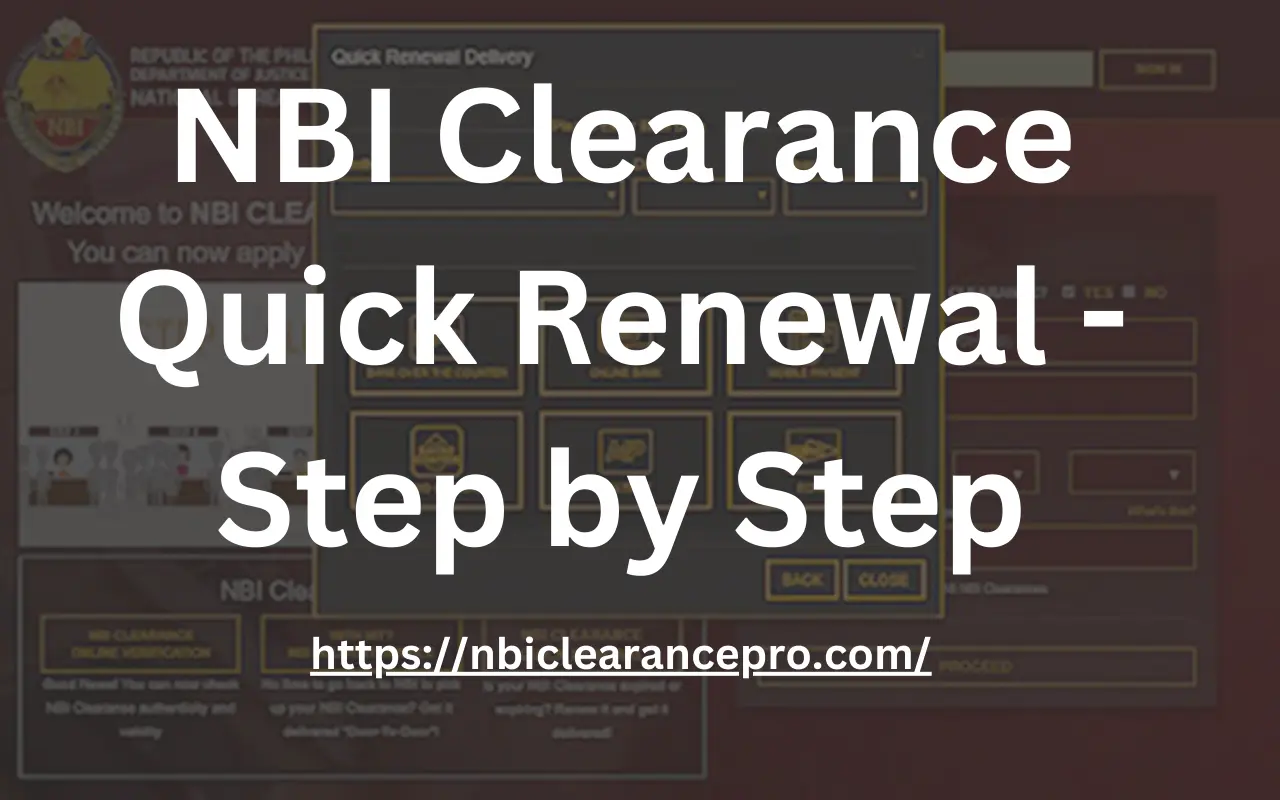 NBI Clearance Quick Renewal - Step by Step